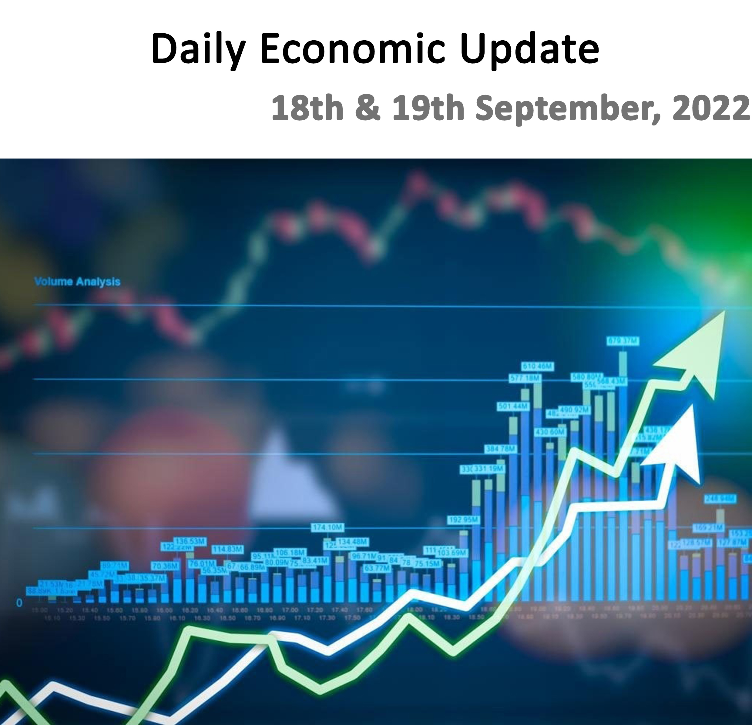 Daily Economic Update -18th & 19th September 2022 – APTMA